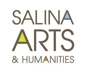 Salina Arts & Humanities – The cultivation of this place through the power of the arts and ...